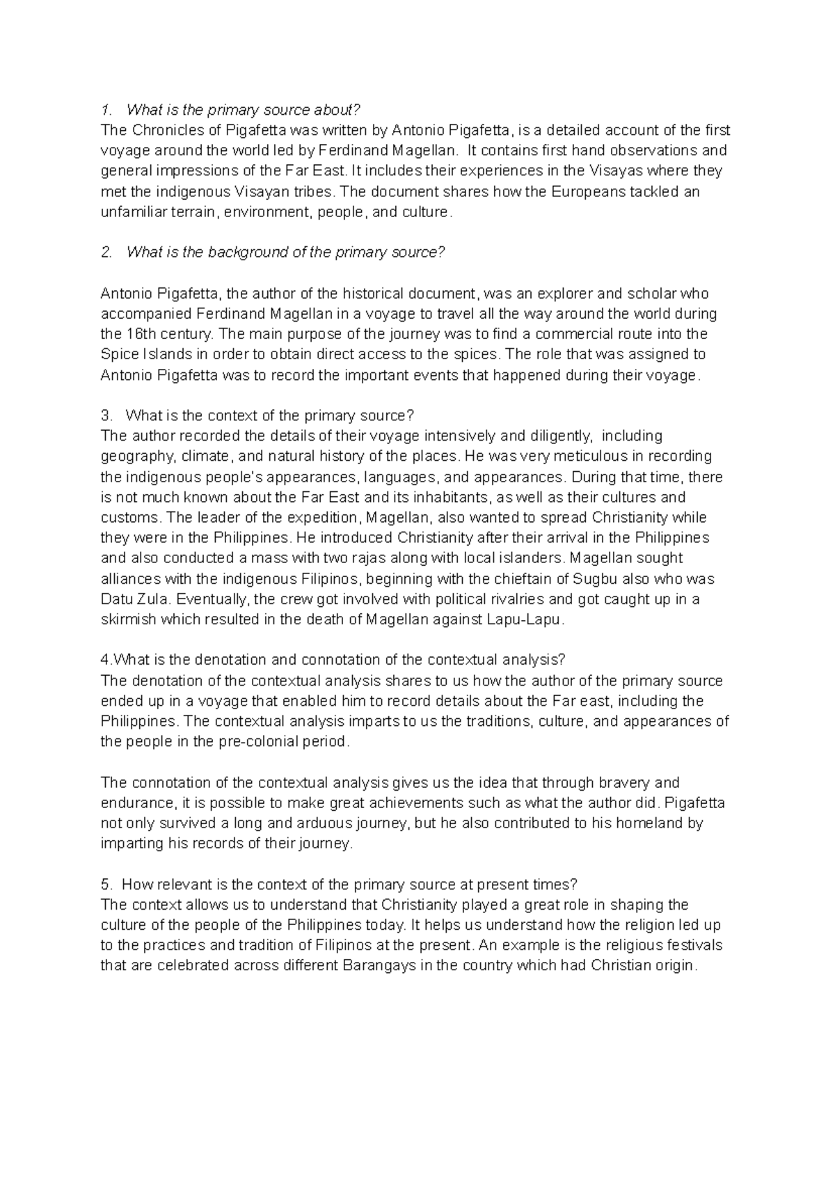 Chronicles of Pigafetta - Clent - What is the primary source about? The ...