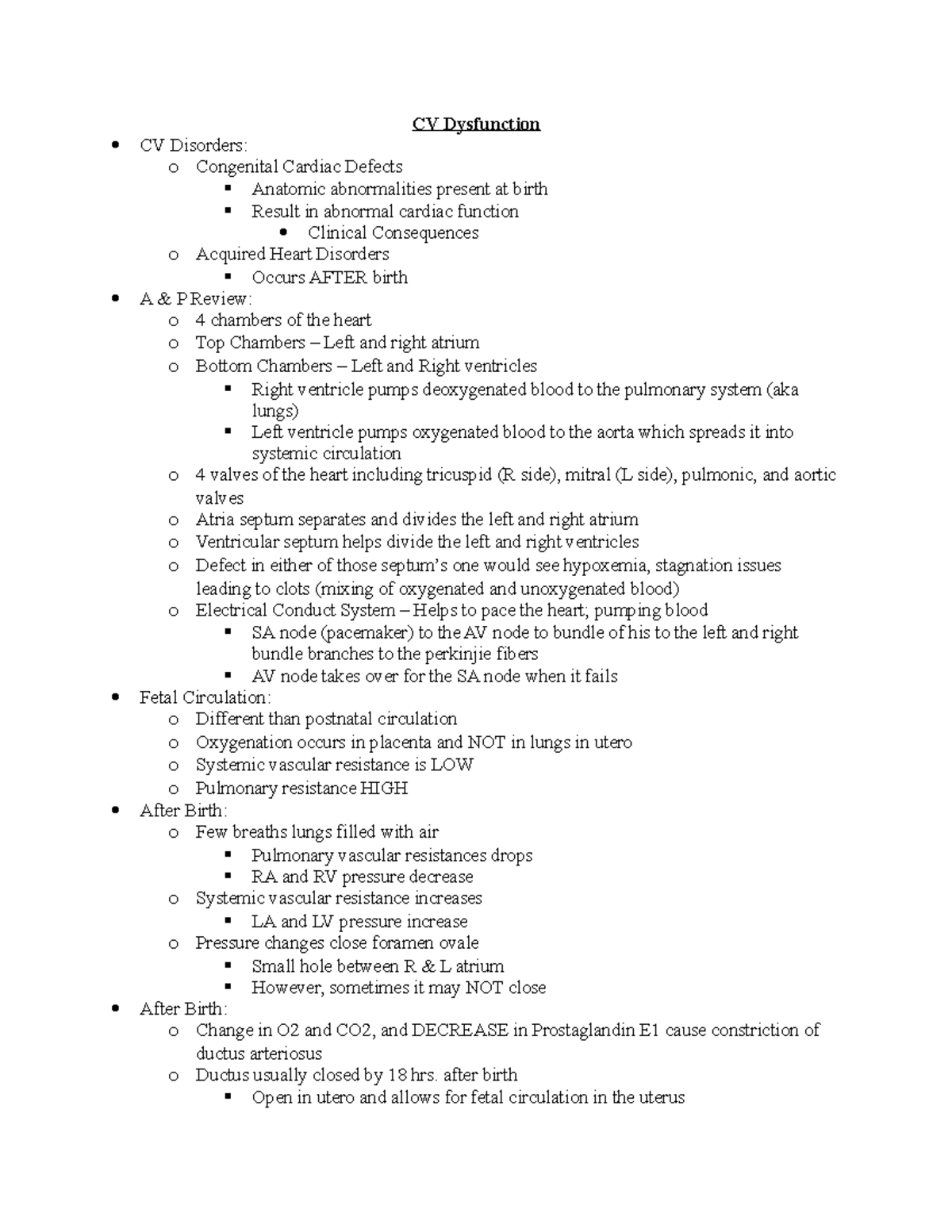 CV Dysfunction Notes - CV Dysfunction CV Disorders: o Congenital ...