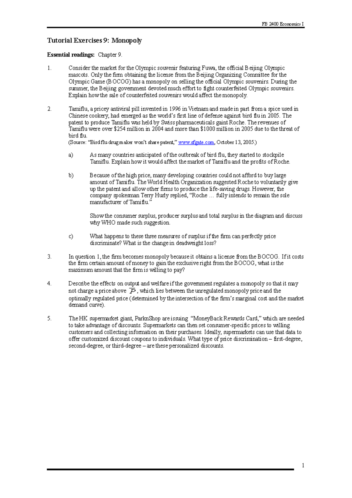 Tutorial Exercises 9 - FB 2400 Economics I Tutorial Exercises 9 ...