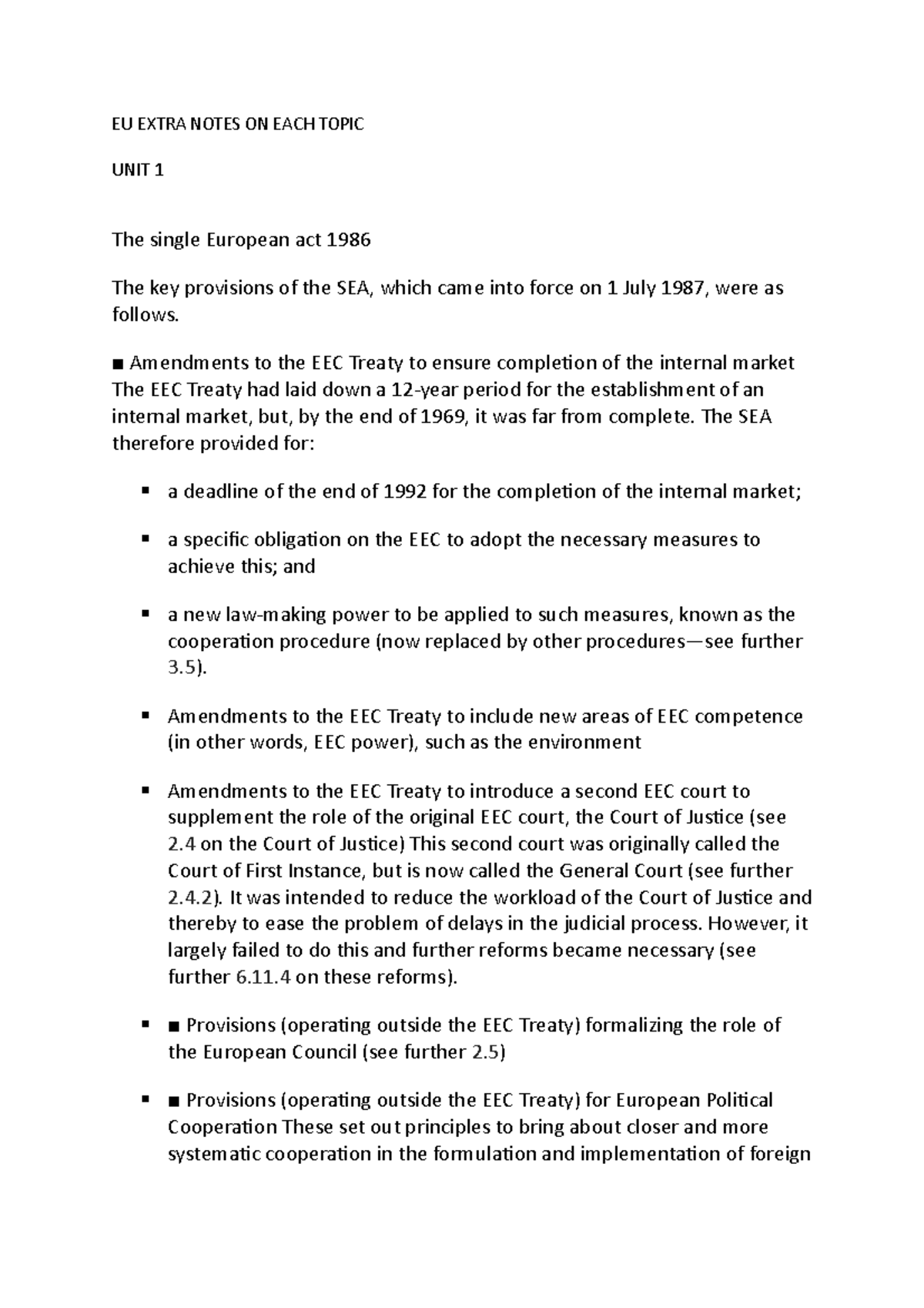 Extra Eu Law Notes Going Along Topics Eu Extra Notes On Each Topic Unit 1 The Single European