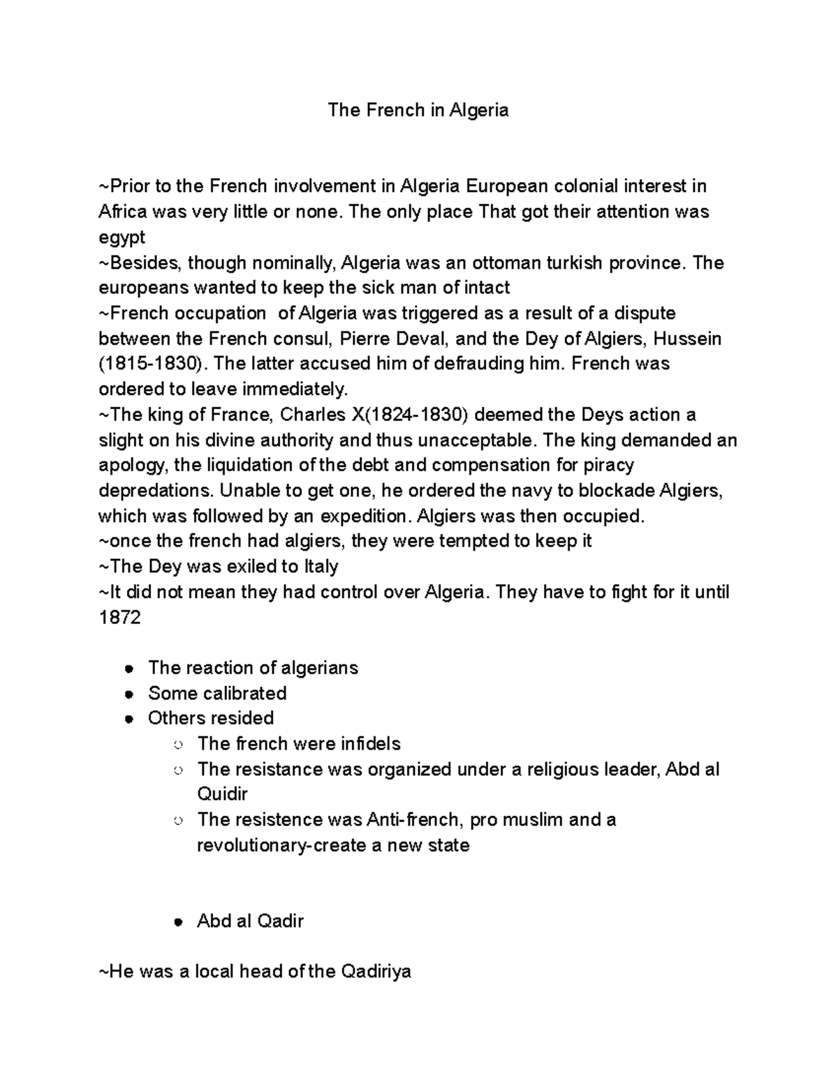 World hst notes - The French in Algeria ~Prior to the French ...