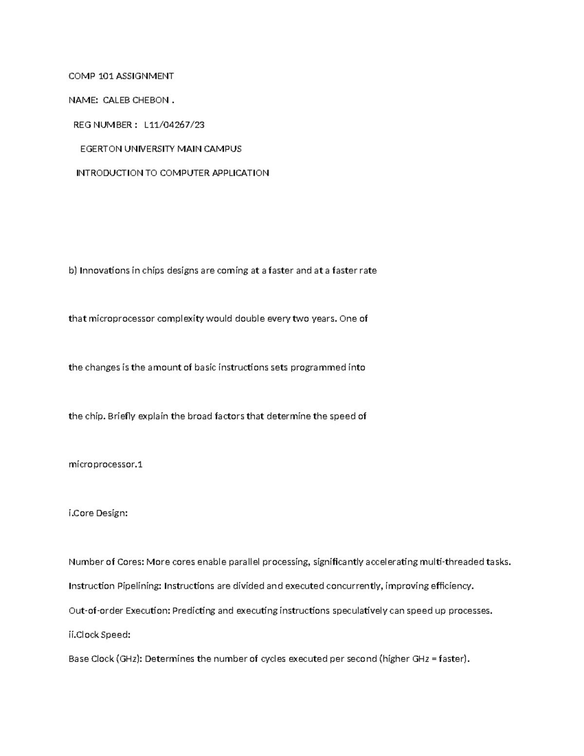 COMP 101 Assignment - COMP 101 ASSIGNMENT NAME: CALEB CHEBON. REG ...