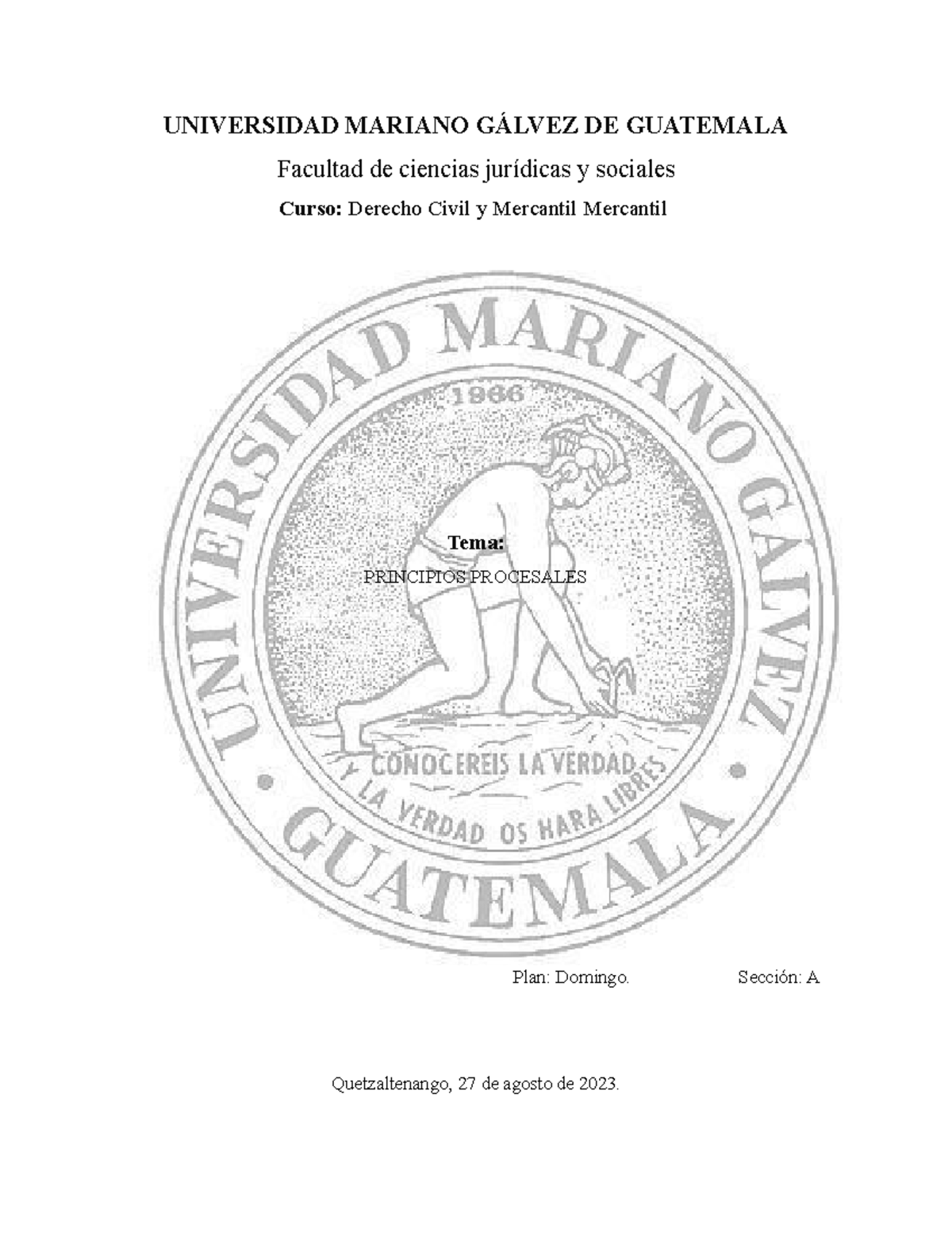 Principios Procesales - UNIVERSIDAD MARIANO GÁLVEZ DE GUATEMALA ...