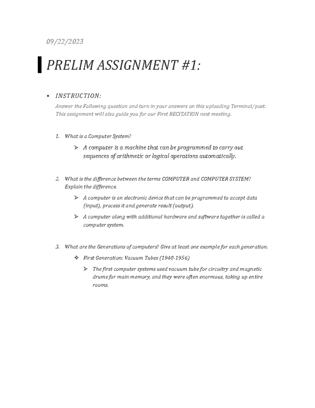 Prelim Assignment 1 - 09/22/ PRELIM ASSIGNMENT #1: INSTRUCTION: Answer ...