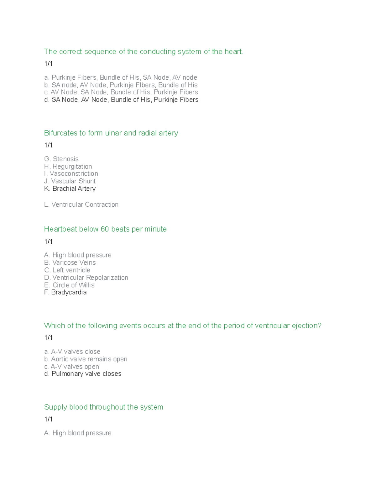 Cardiovascular answer - The correct sequence of the conducting system ...
