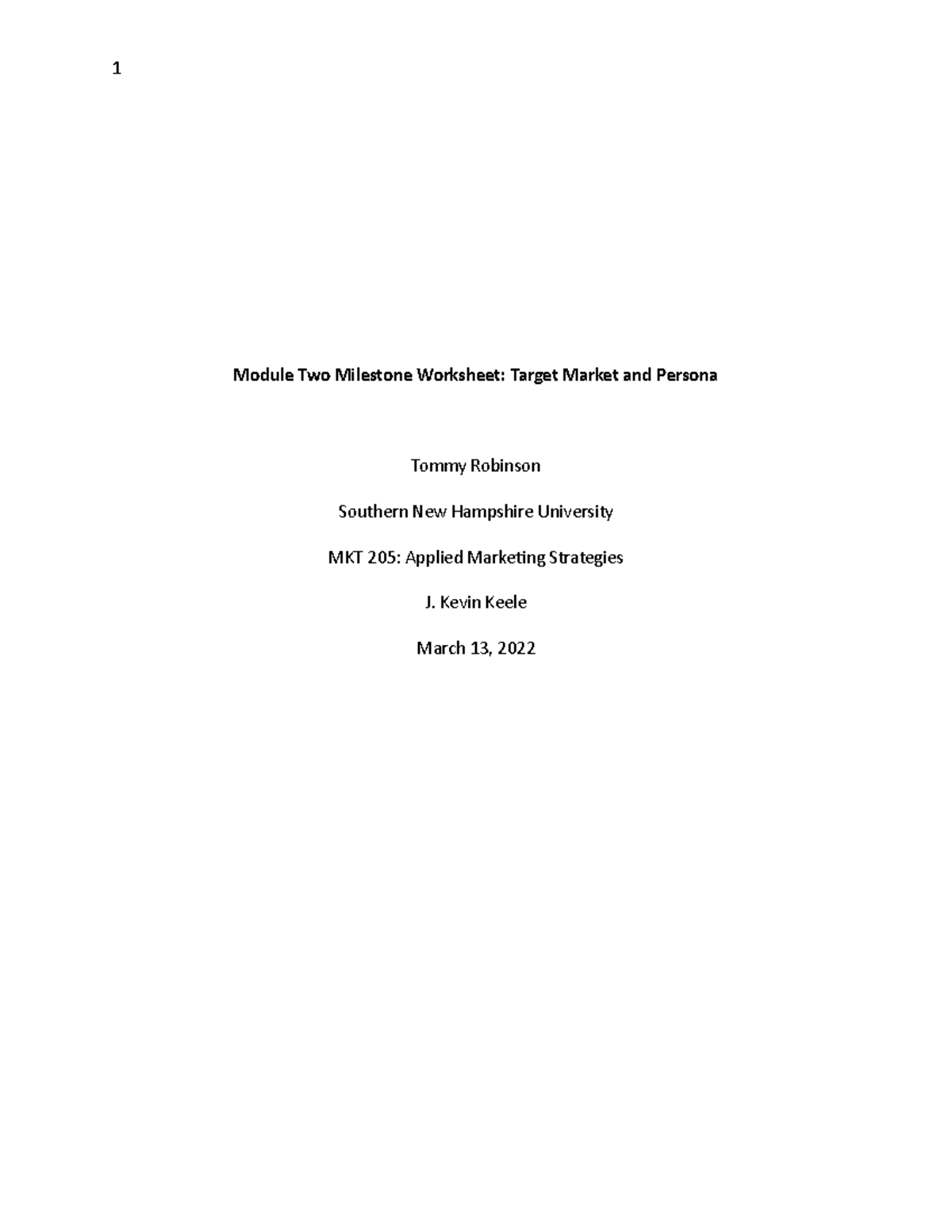 Module 2 - Milestone - MKT-205 - SNHU - Studocu