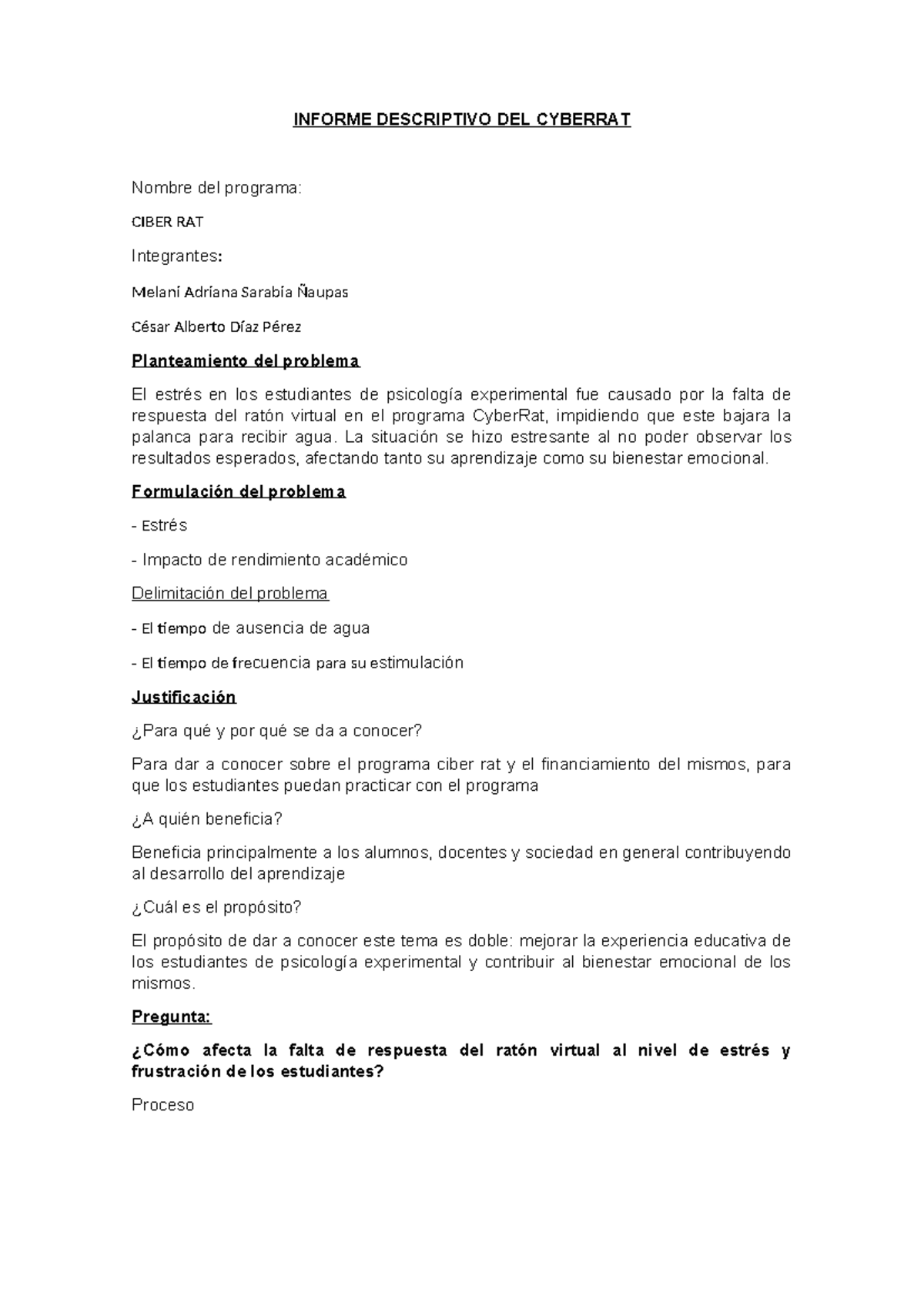 Cyberrat - abcd - INFORME DESCRIPTIVO DEL CYBERRAT Nombre del programa ...
