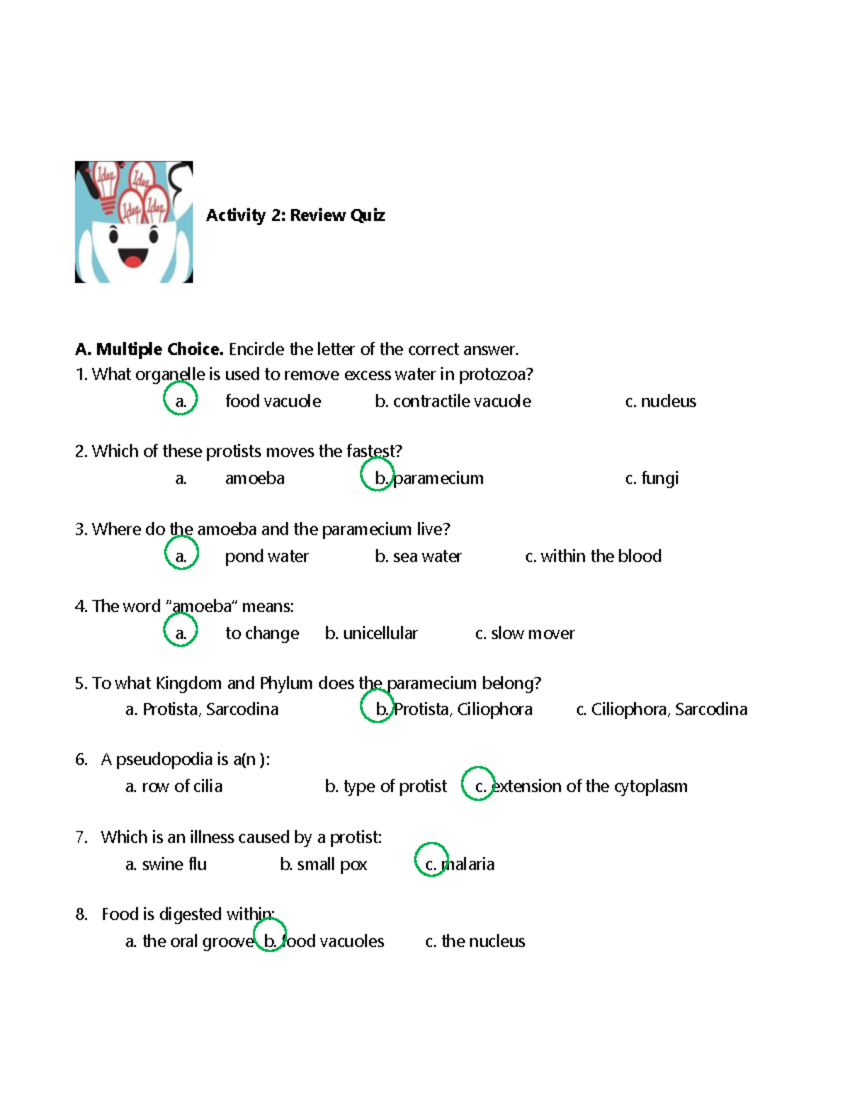 Module 8 Activity 2 Dyvill 22 - Activity 2: Review Quiz A. Multiple ...