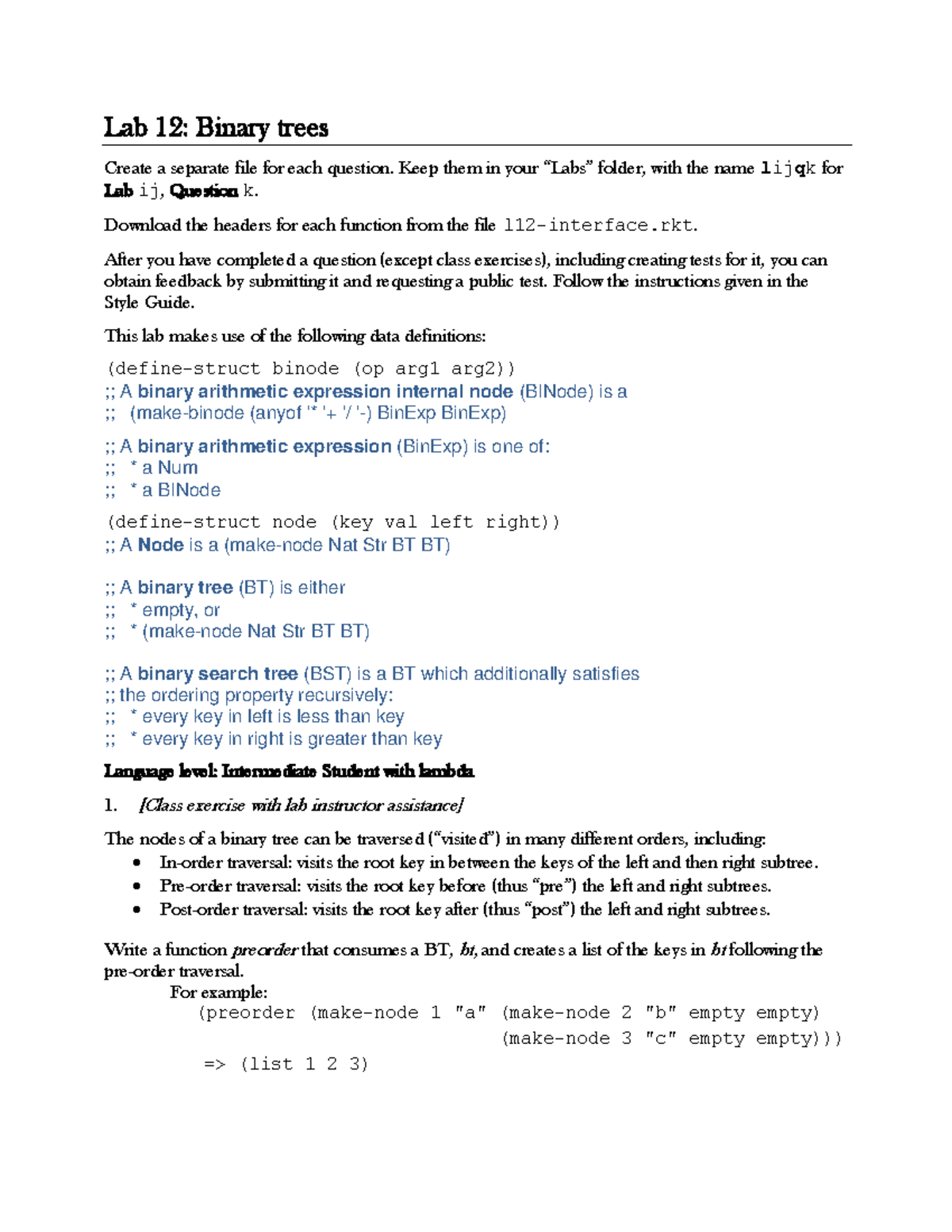 L12 - CS115 Lab - Lab 12 : Binary trees Create a separate file for each question. Keep them in ...