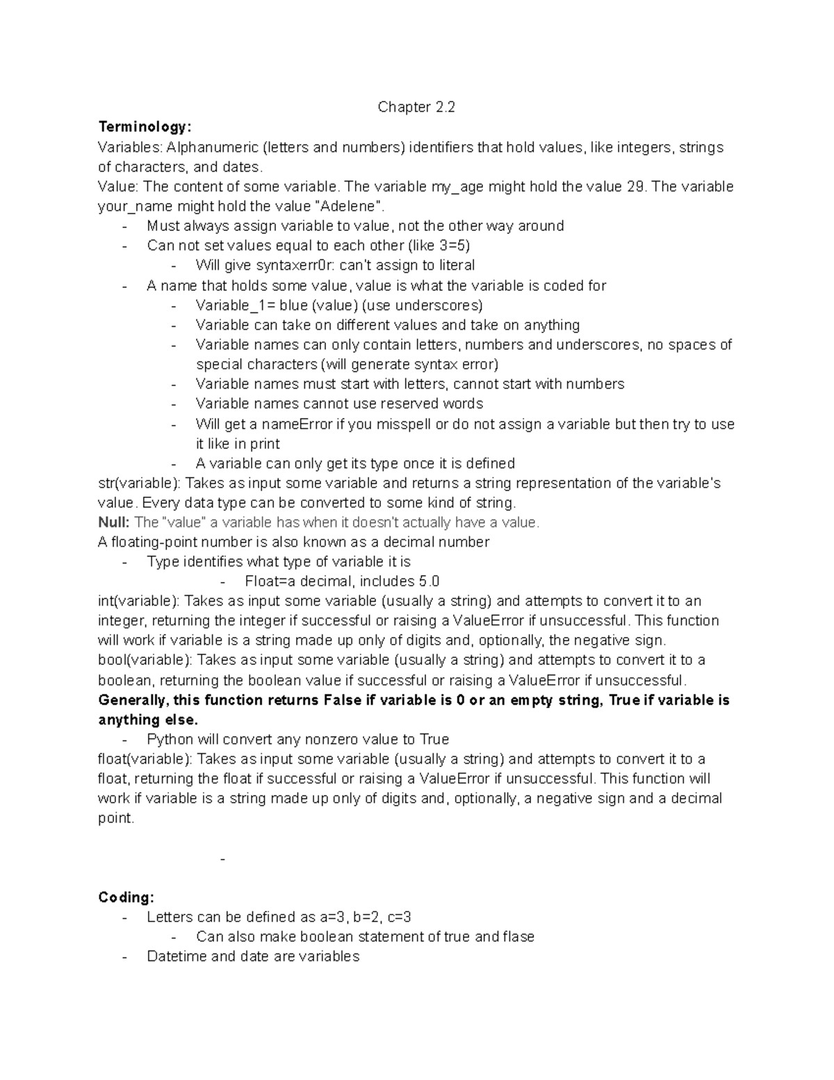 Chapter 2 - Chapter 2. Terminology: Variables: Alphanumeric (letters and numbers) identifiers ...
