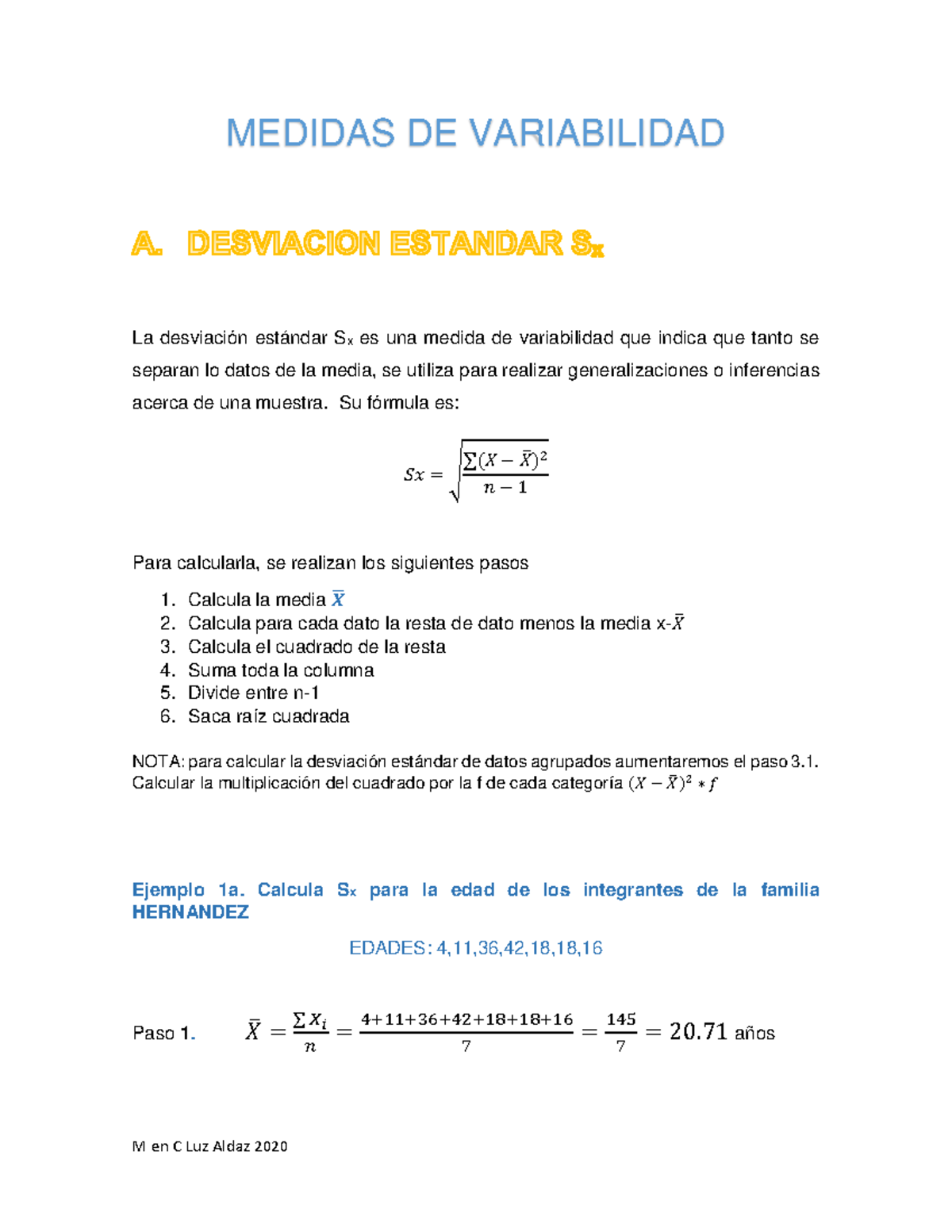 Medidas-de- Variabilidad- MEDIDAS DE VARIABILIDAD La desviación ...