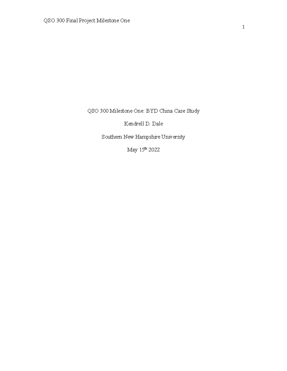 QSO 300 Milestone One Template 1 - QSO 300 Final Project Milestone One ...