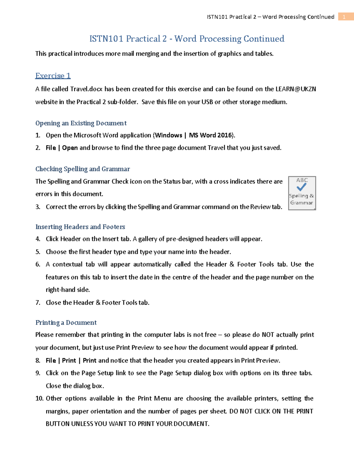 ISTN101 Practical 2 - Exercise 1 A file called Travel has been created for this exercise and can ...