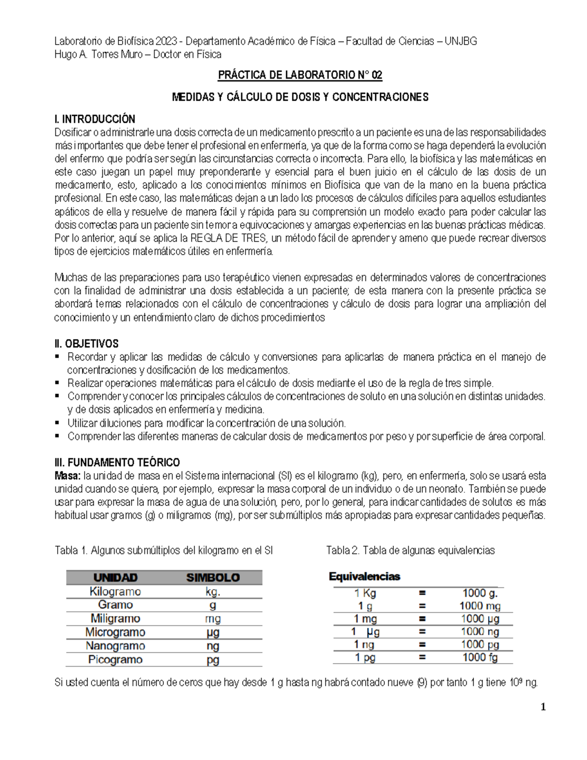 Práctica DE Laboratorio biofísica 02 - Hugo A. Torres Muro – Doctor en FÌsica PR¡CTICA DE - Studocu