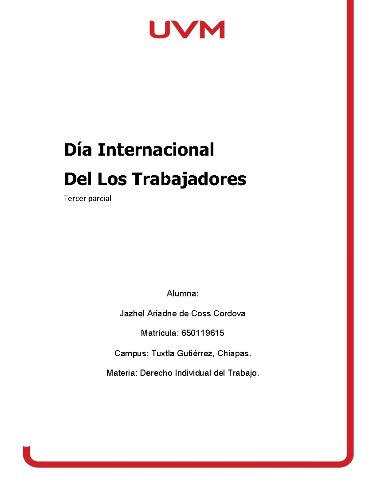 Día del Trabajo - Día Internacional Del Los Trabajadores Tercer parcial ...