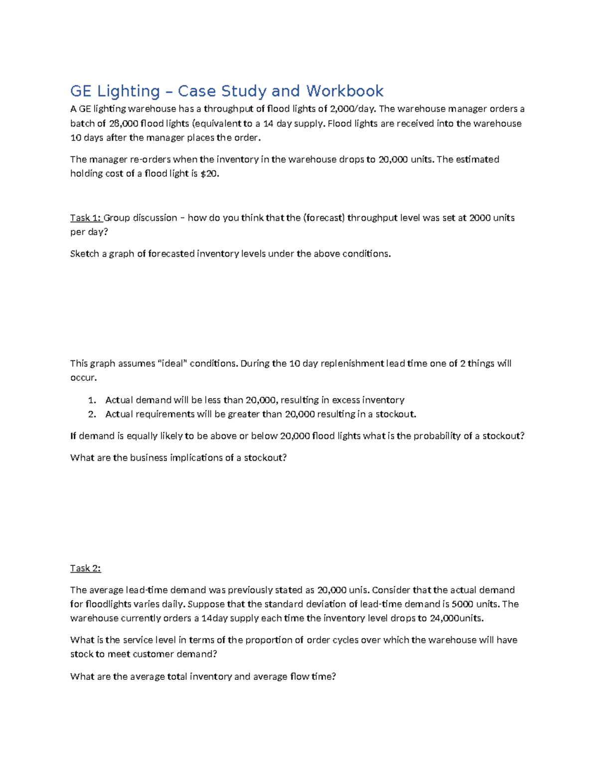 GE Lighting - Asap - GE Lighting – Case Study and Workbook A GE lighting warehouse has a ...