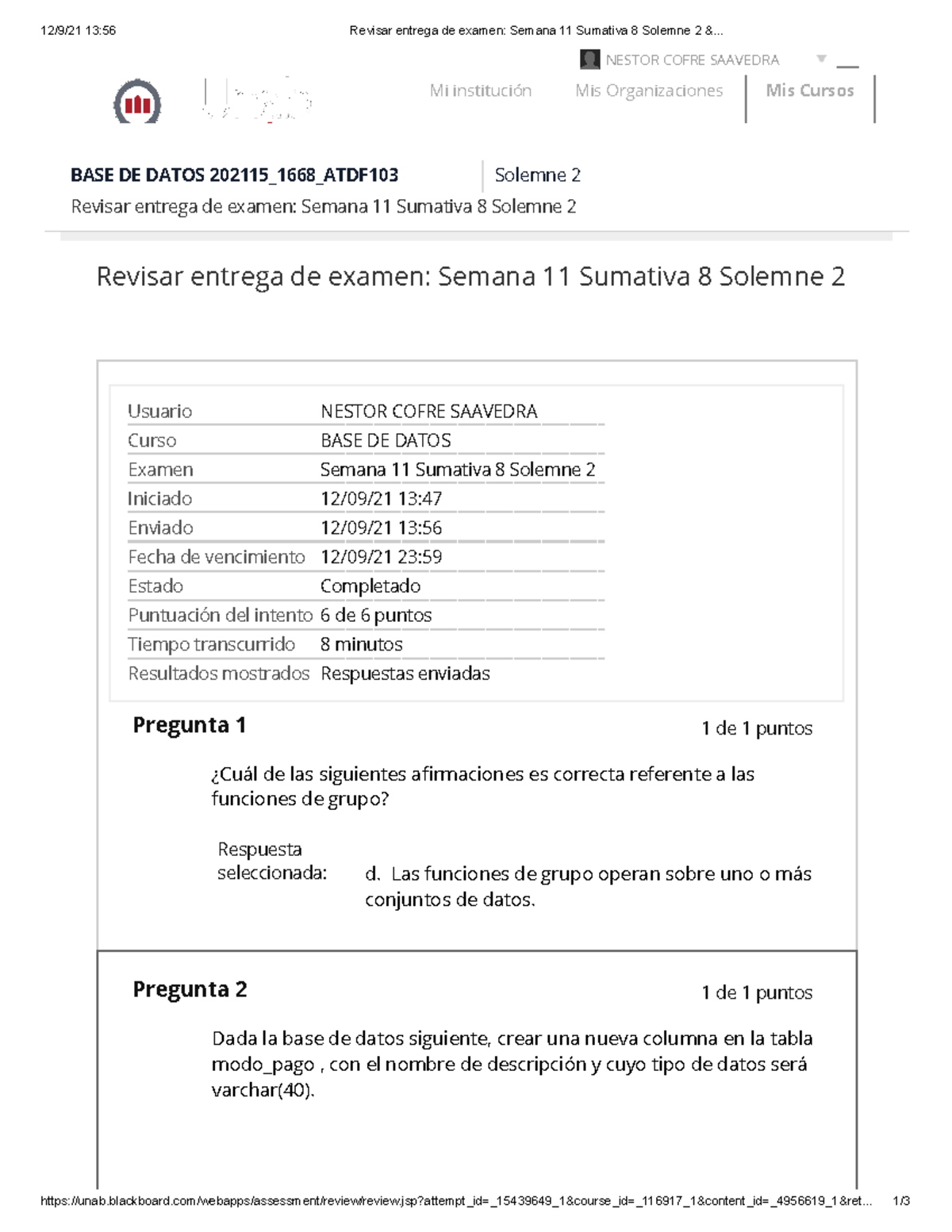 Revisar entrega de examen Semana 11 Sumativa 8 Solemne 2 .. - 12/9/21 13:56 Revisar entrega de ...