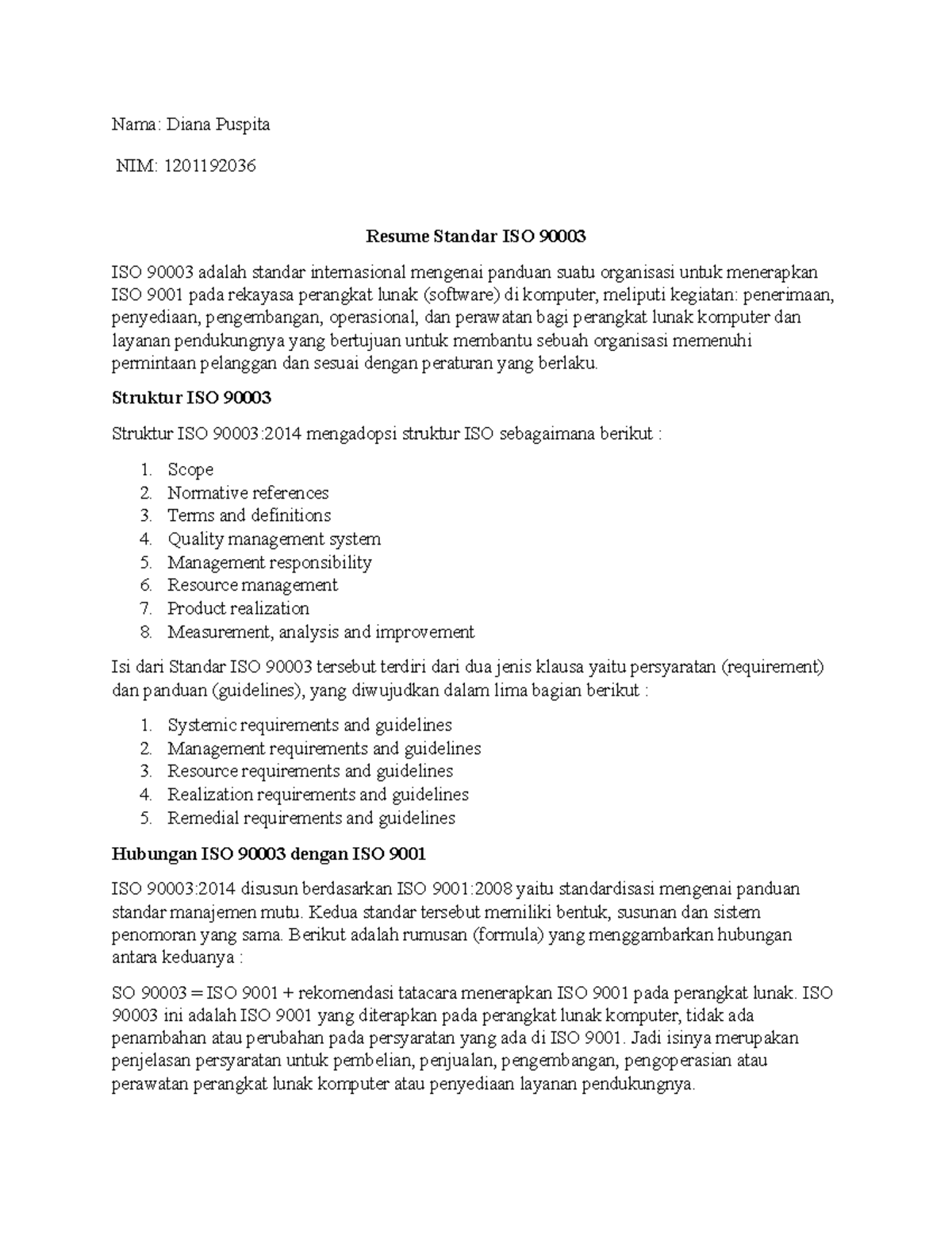 Resume Standar ISO 90003 - Nama: Diana Puspita NIM: 1201192036 Resume ...