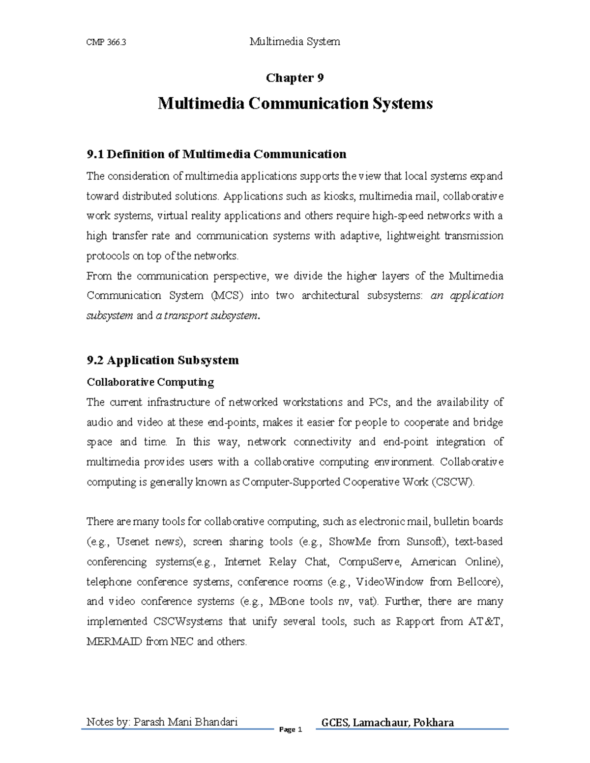 Chapter 9 Multimedia Communication Systems - Applications such as kiosks, multimedia mail, - Studocu