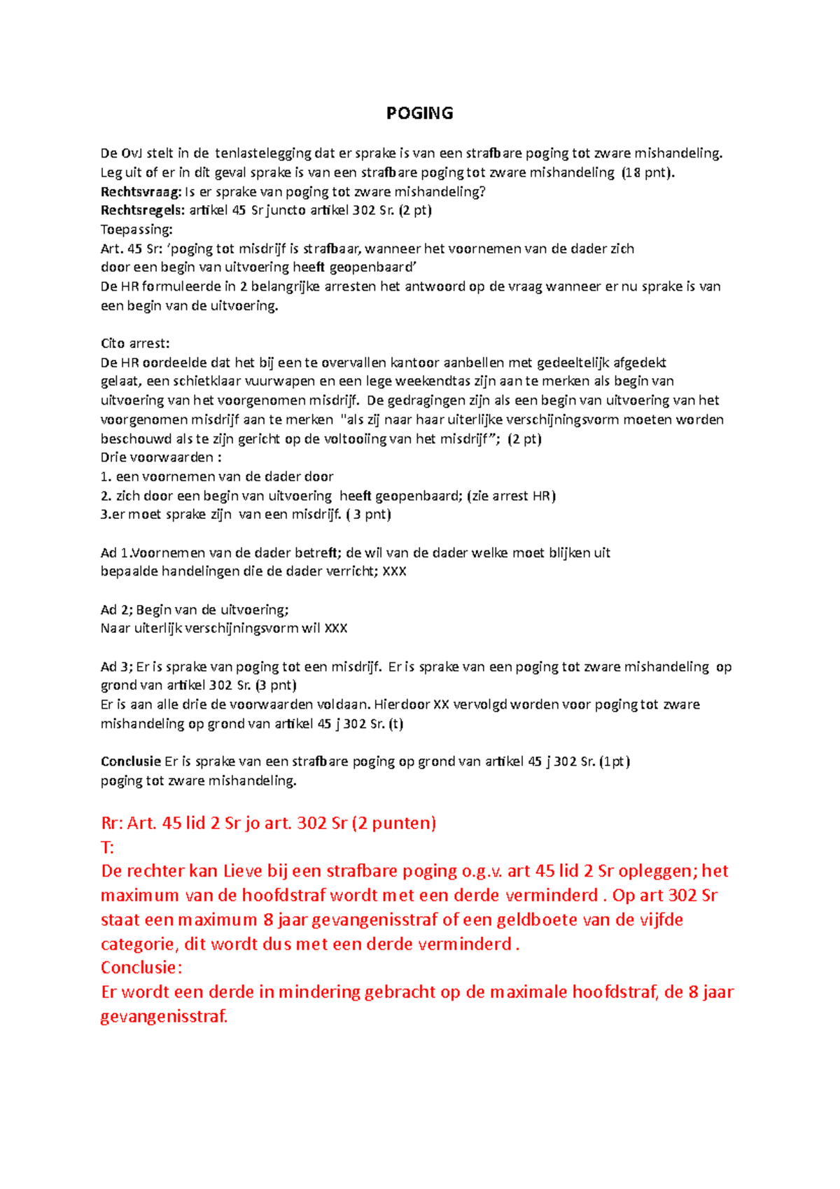 Leerstukken - POGING De OvJ stelt in de tenlastelegging dat er sprake ...