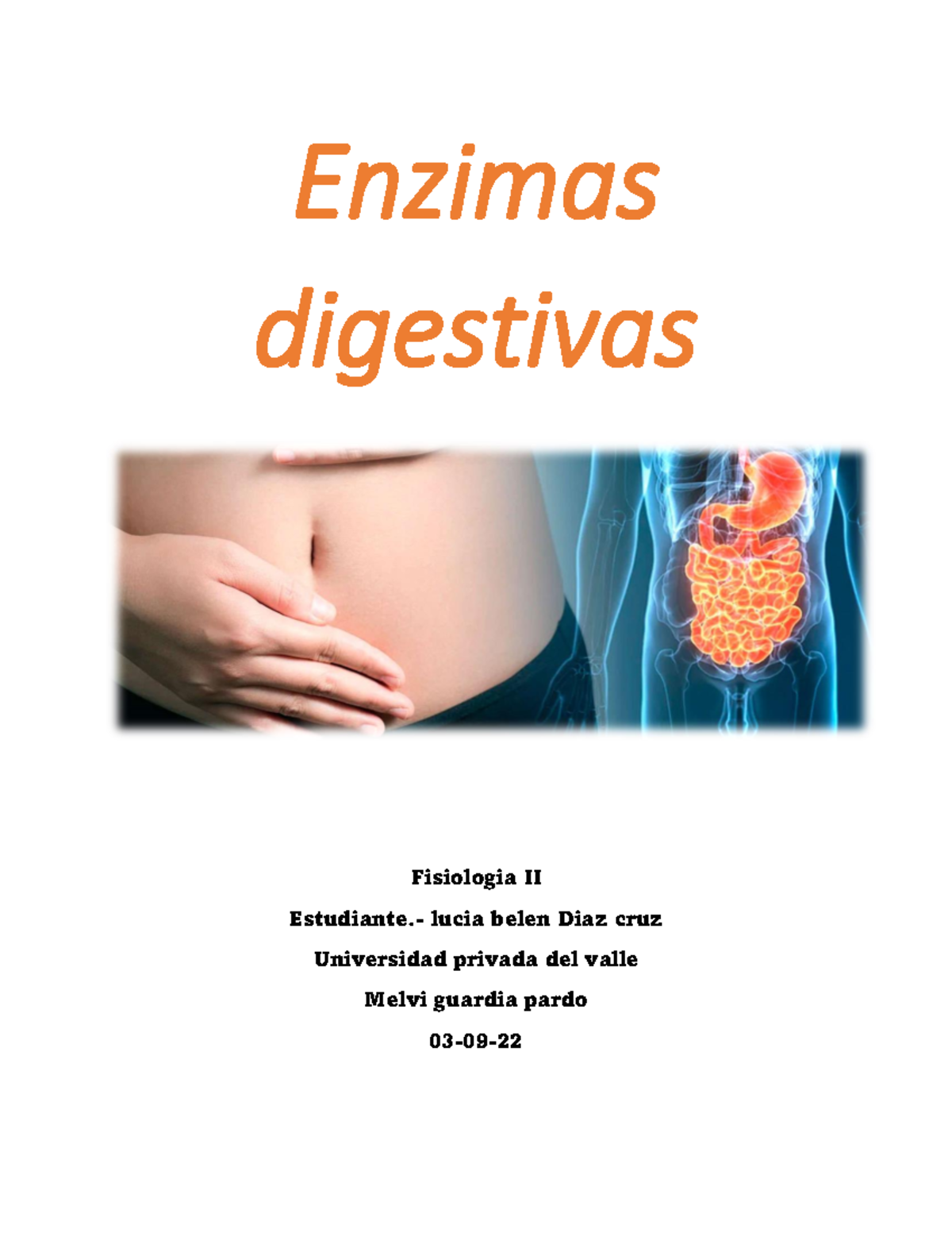 Enzimas digestivas n5 - Practica del cuestionario de guia practica de ...