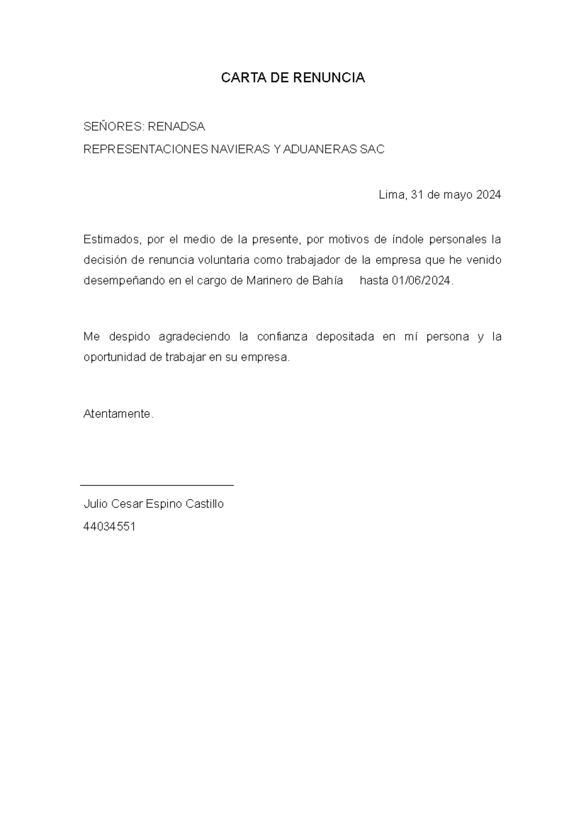 Carta DE Renuncia - CARTA DE RENUNCIA SEÑORES: RENADSA REPRESENTACIONES ...
