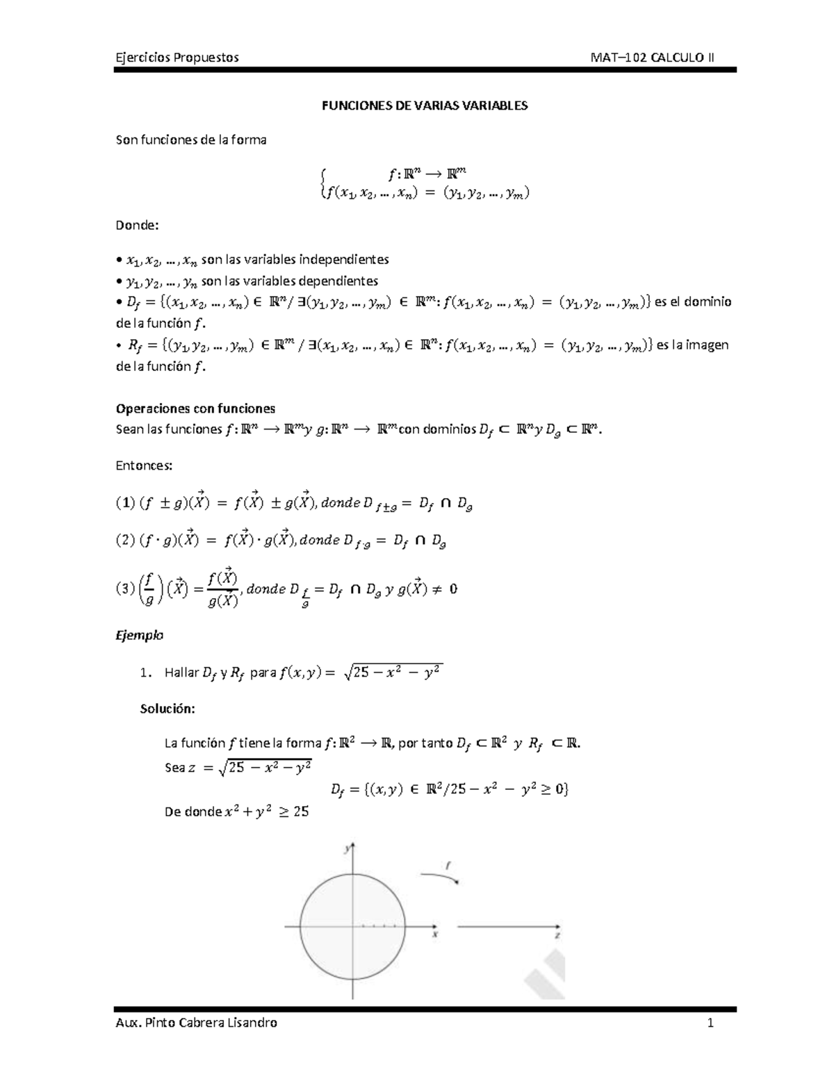 Clase funciones de varias variables 04 05 2024 - FUNCIONES DE VARIAS VARIABLES Son funciones de ...