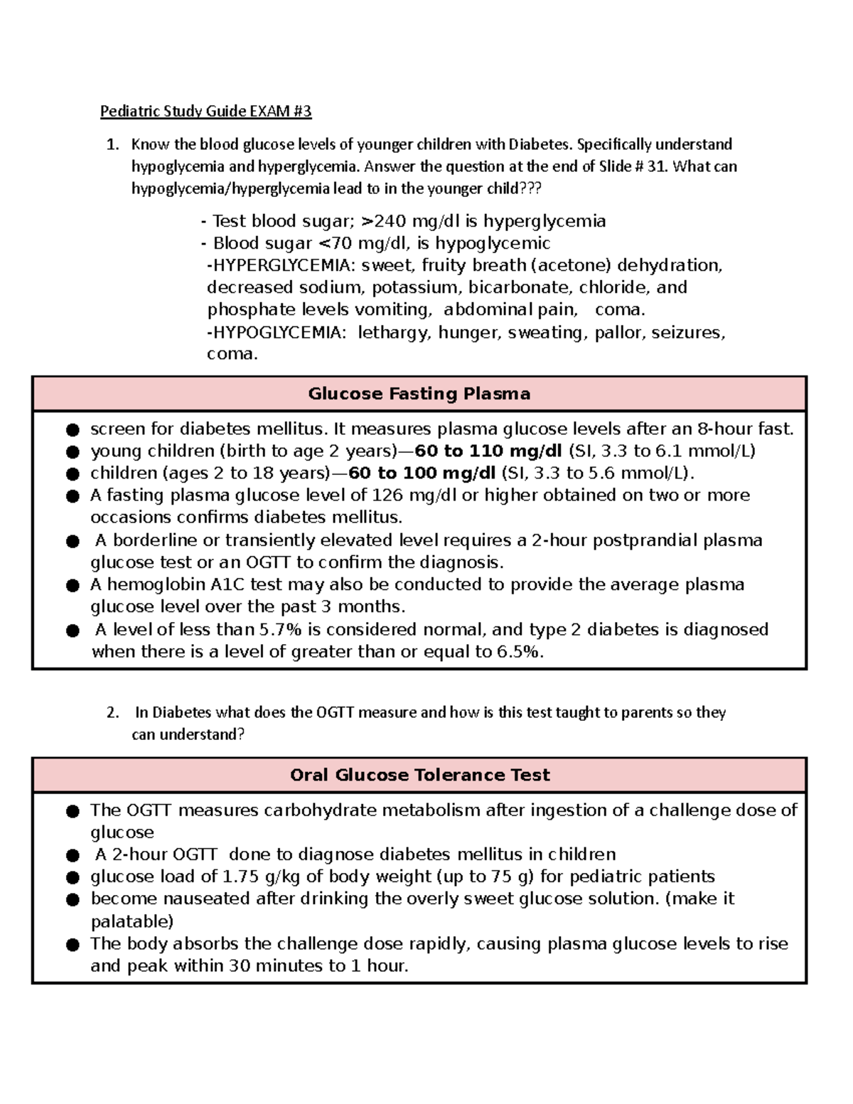 Pediatric Study Guide EXAM 3 - Know the blood glucose levels of younger ...