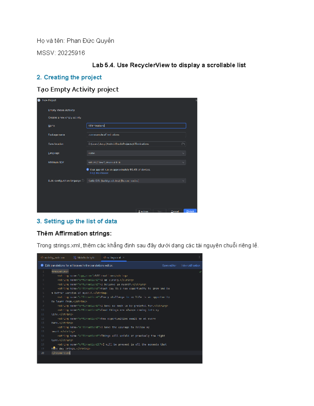 Lab5dfggdfhgfhgjghf - Họ và tên: Phan Đức Quyền MSSV: 20225916 Lab 5. Use RecyclerView to ...