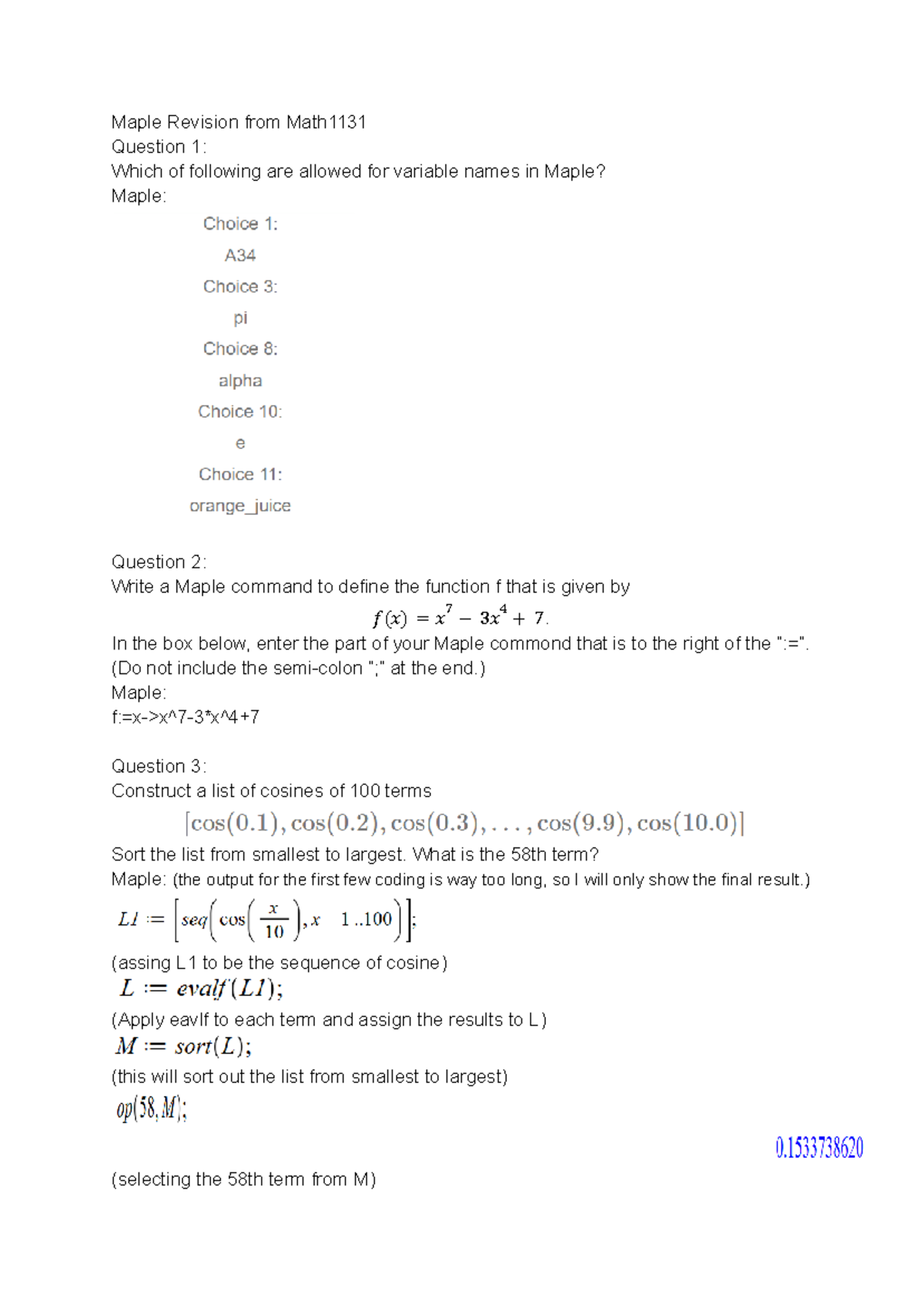 MATH 1231 Week 1 Maple questions - Maple Revision from Math Question 1: Which of following are ...