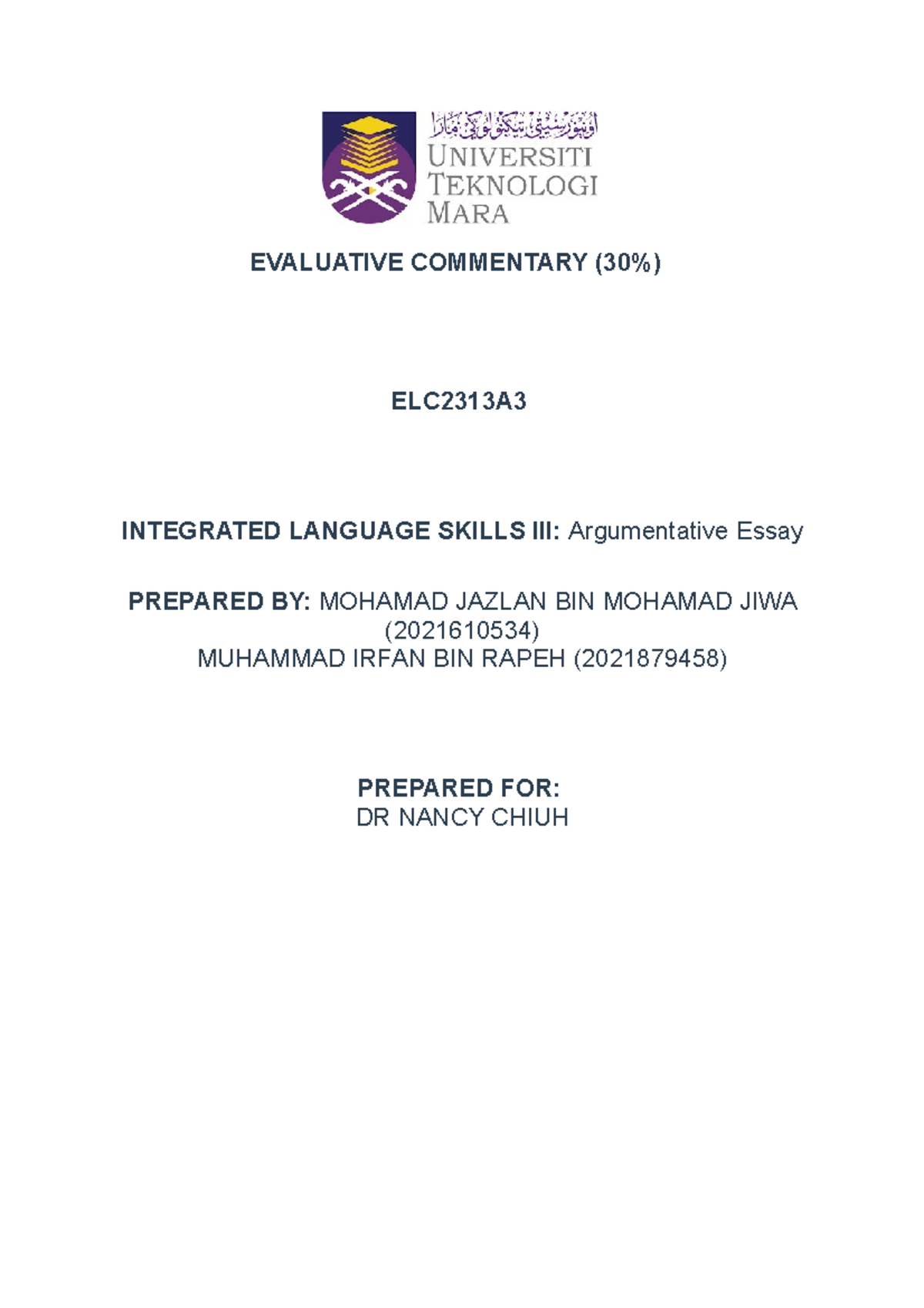 Argumentative Essay Outline - EVALUATIVE COMMENTARY (30%) ELC2313A ...