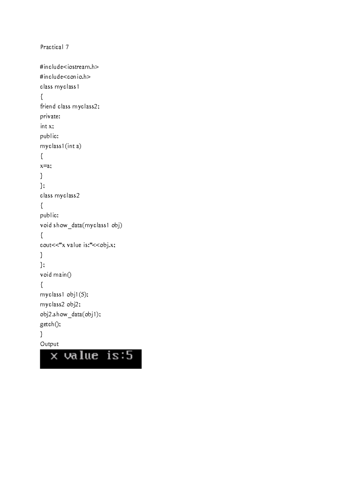 PR7 - Computer dioloma - Practical 7 #include #include class myclass { - Studocu