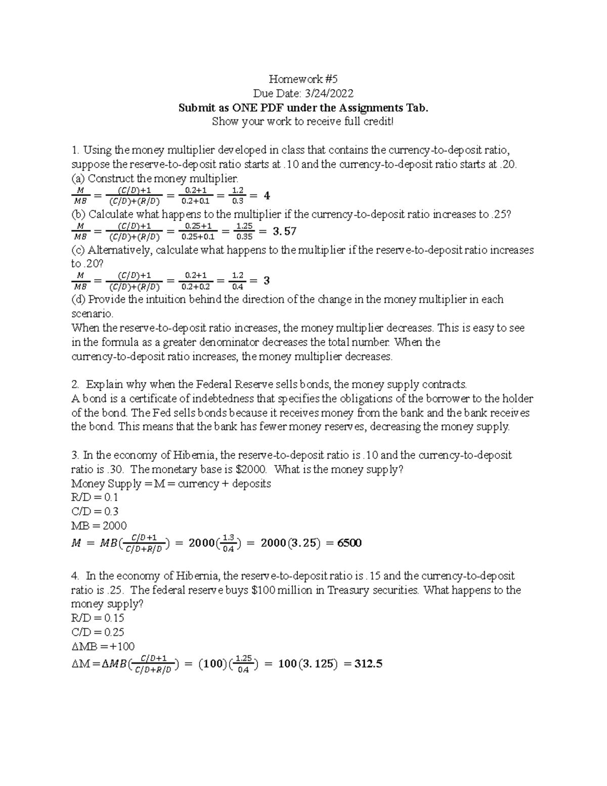 Macroeconomics homework 2 - Homework # Due Date: 3/24/ Submit as ONE ...