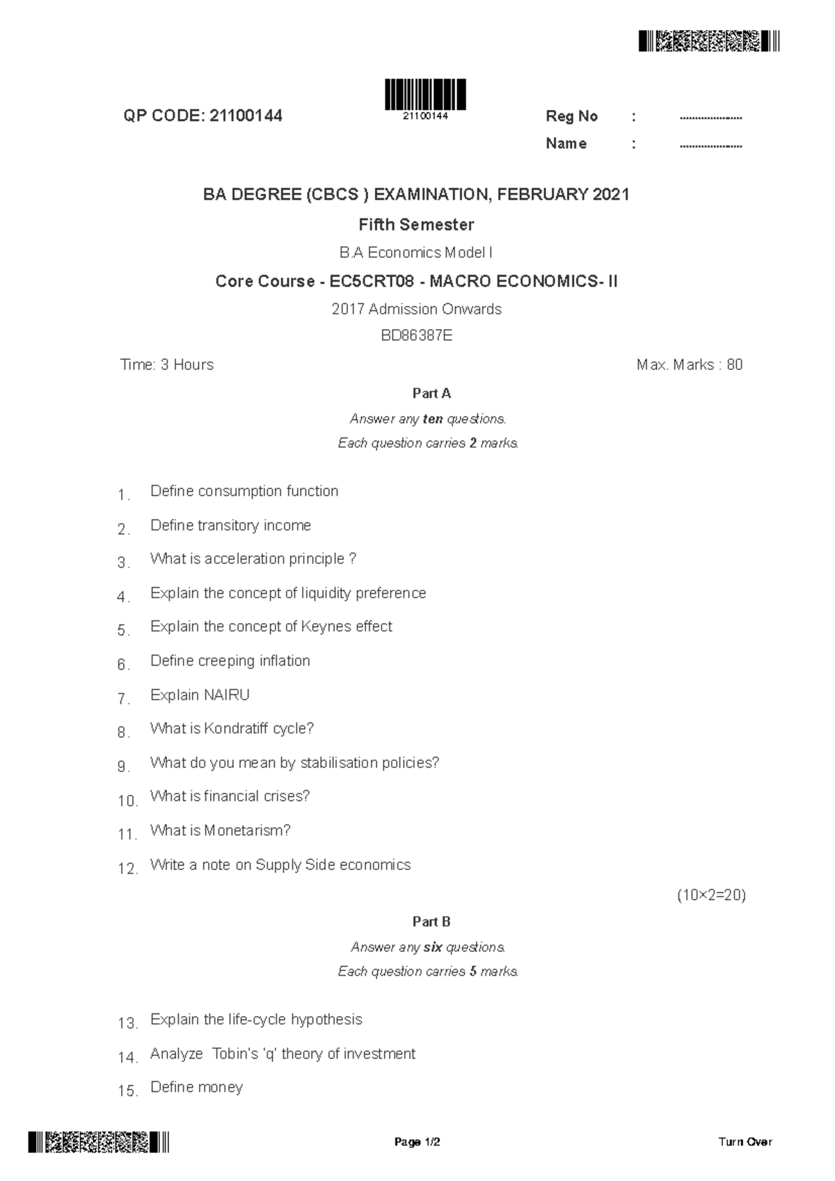 Macro Economics 2 - Question papers - QP CODE: 21100144 Reg No : ..................... Name ...