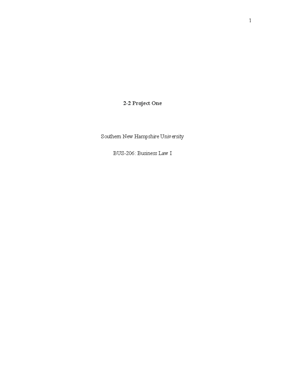 BUS 206- Project One Talking Points 2 - 2-2 Project One Southern New ...