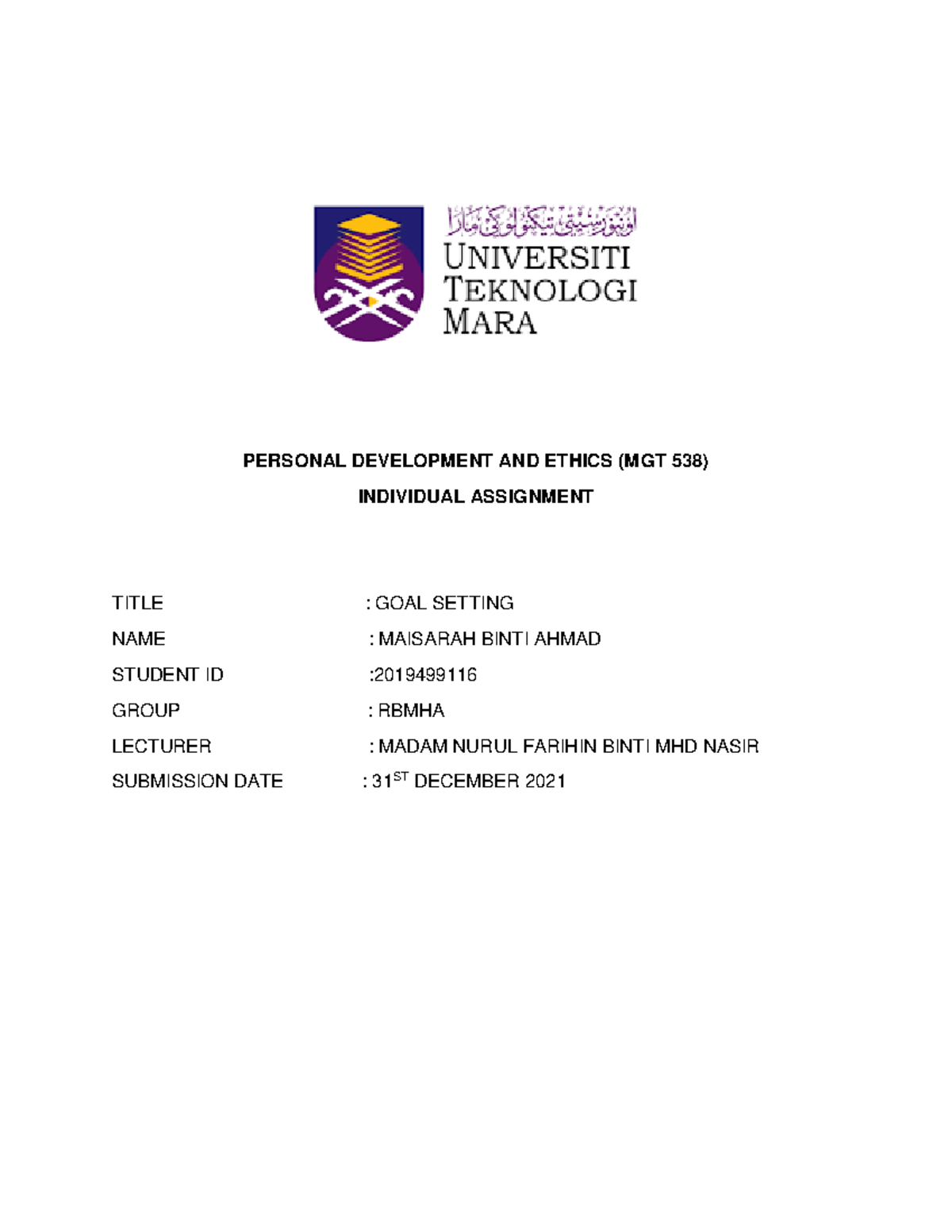 goal setting issue - PERSONAL DEVELOPMENT AND ETHICS (MGT 538 ...