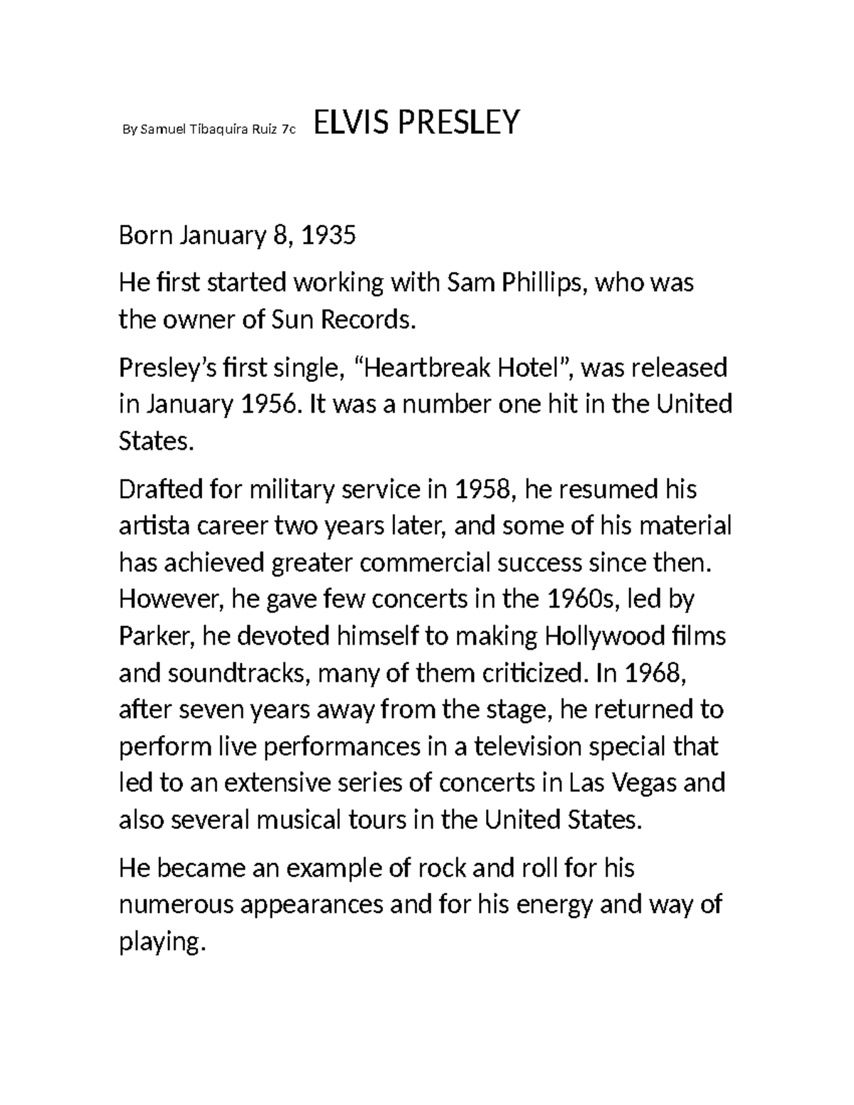 By Samuel Tibaquira Ruiz 7c Elvis Presley - By Samuel Tibaquira Ruiz 7c ...