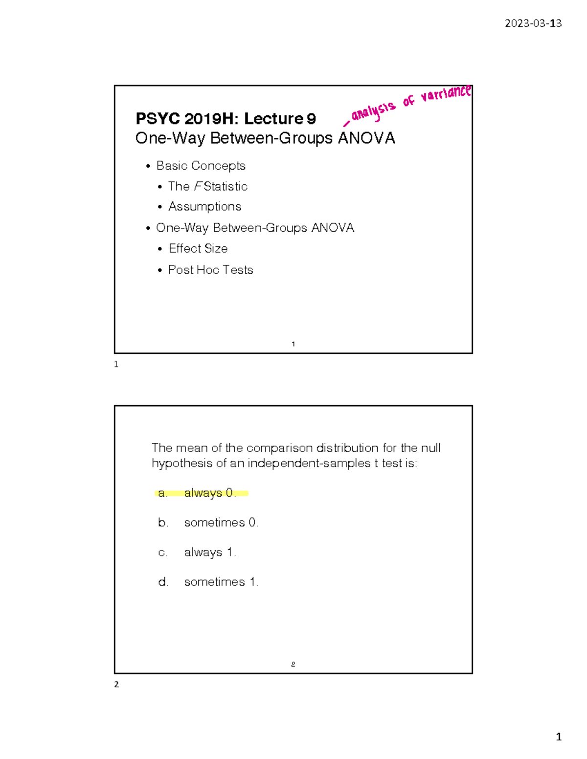 Student PSYC 2019 H Lecture 9 WI2023 2 - PSYC 2019H: Lecture 9 One-Way Between-Groups ANOVA ...
