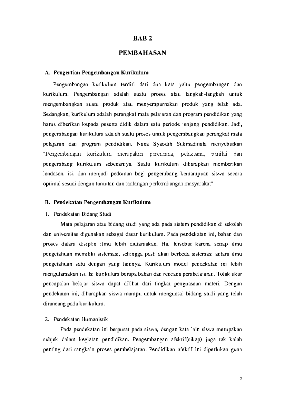Makalah Pengembangan Kurikulum - BAB 2 PEMBAHASAN A. Pengertian Pengembangan Kurikulum ...