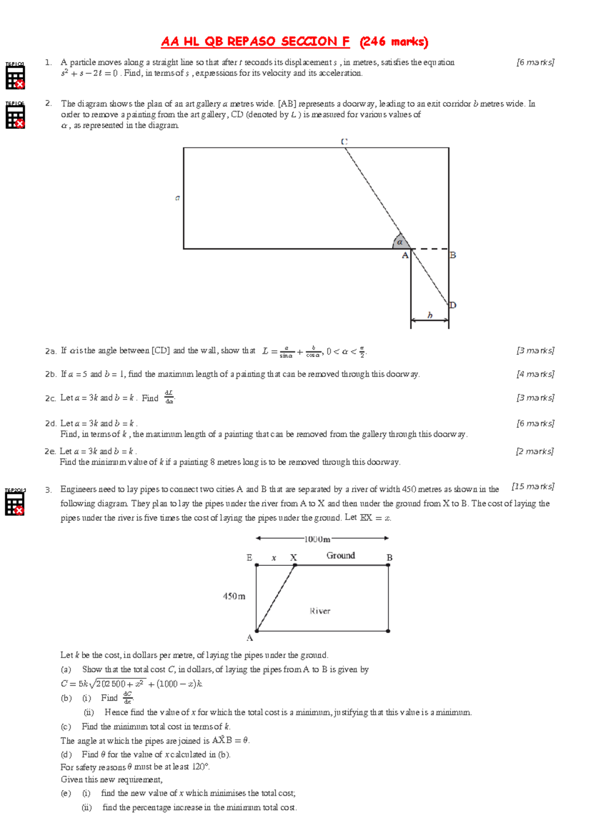 AA HL Repaso Seccion F - 1. A particle moves along a straight line so ...