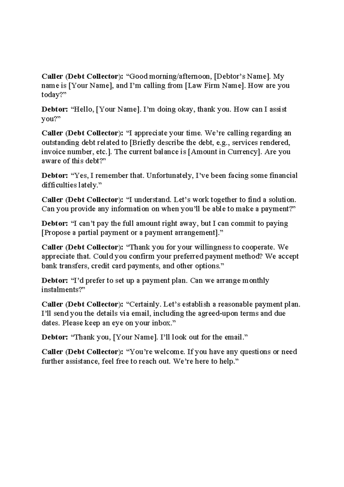 DEBT Collection Conversation - Caller (Debt Collector): “Good morning ...