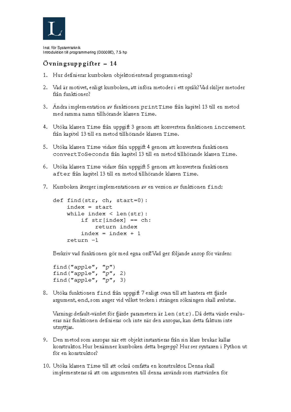 Övningsuppgifter 14 - Inst. för Systemteknik Introduktion till ...