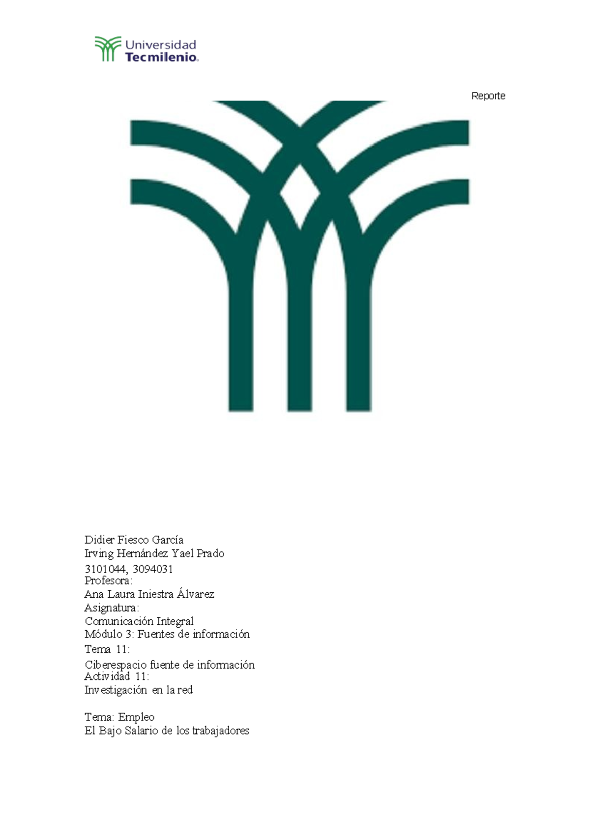 Evidencia 3-1-2 - Reporte Didier Fiesco García Irving Hernández Yael ...