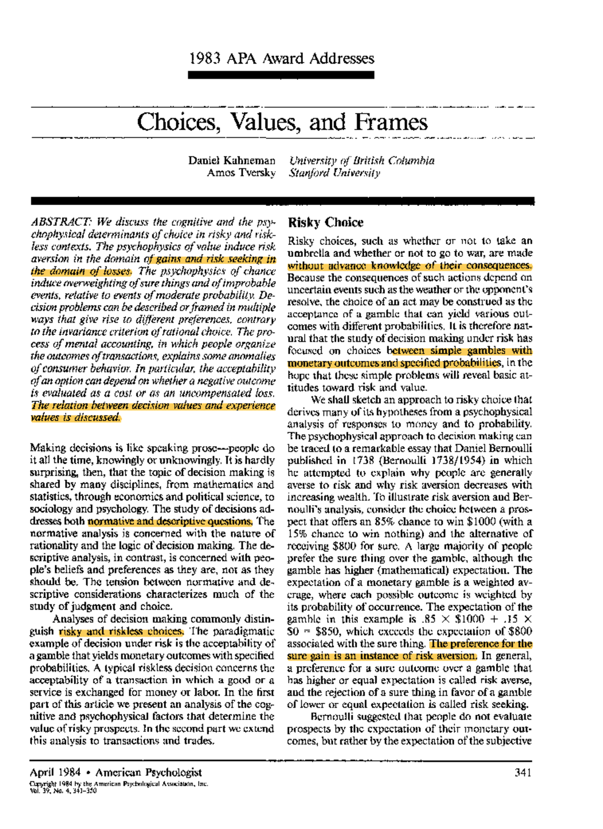 Obligatory Reading Choices, values, and frames - 1983 APA Award Addresses Choices, Values, and ...