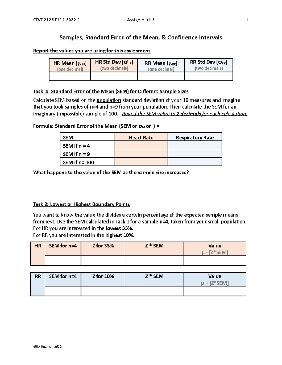A5 SEM and CI - Assignment 5 Overview - STAT 2126 EL12 2022 S Assignment 5 1 Samples, Standard ...