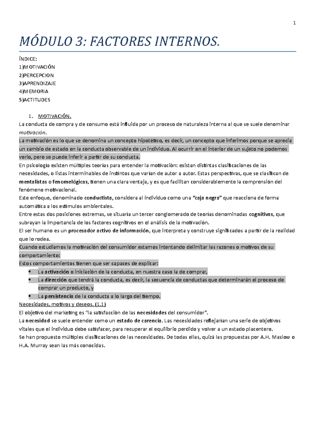 tema 3: modulo 3 - MÓDULO 3: FACTORES INTERNOS. ÍNDICE: 1)MOTIVACIÓN 2)PERCEPCION 3)APRENDIZAJE ...