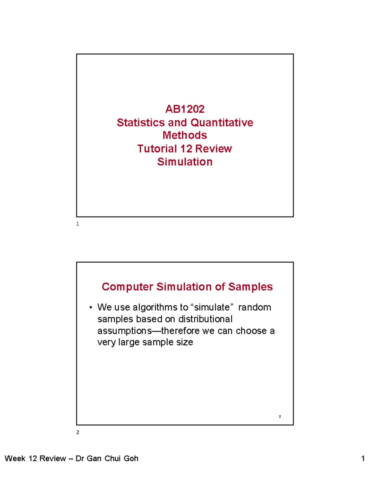 Wk 12-Tut 12 notes-Simulation-upload - AB Statistics and Quantitative ...