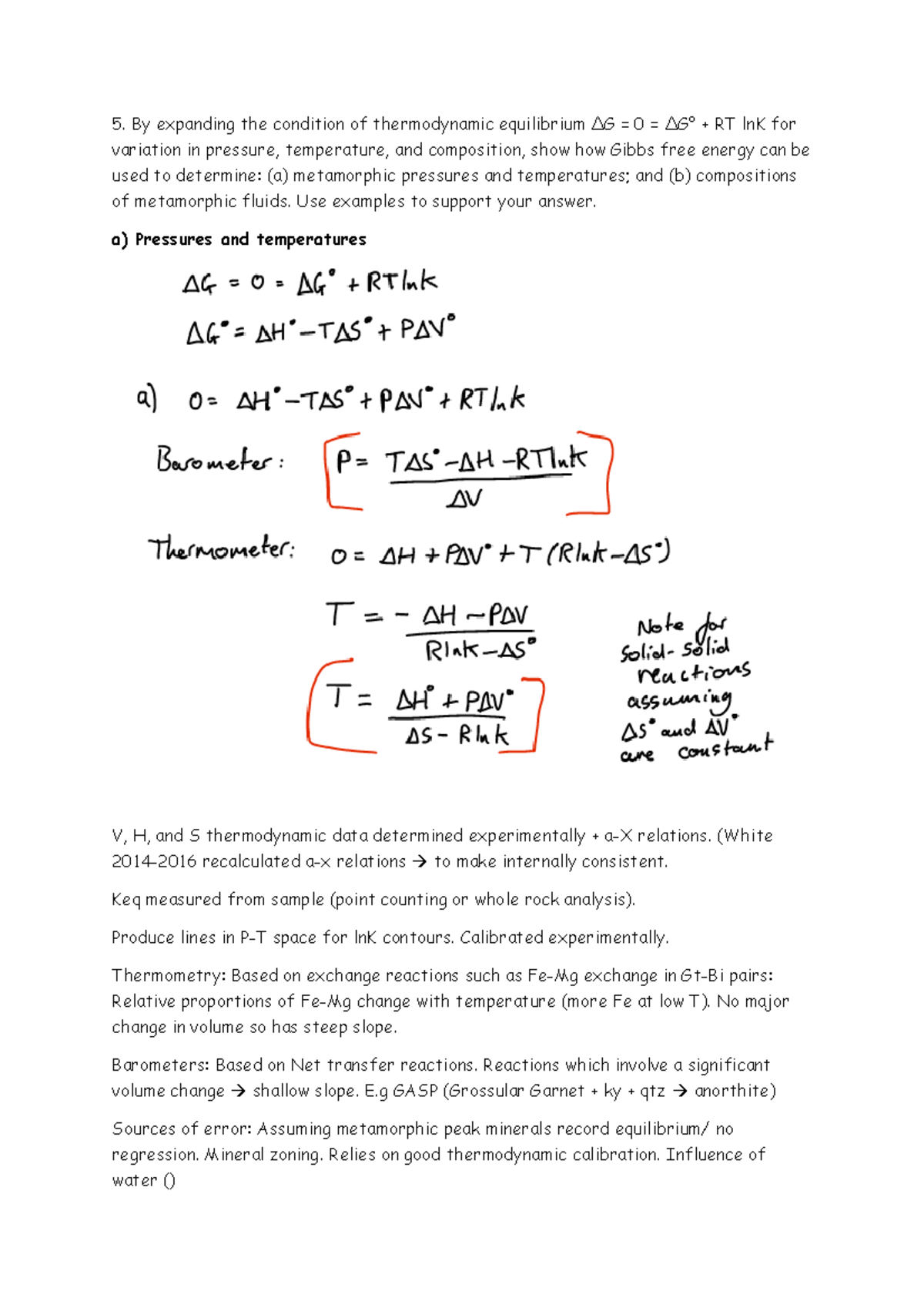 Thermobarometry - Grade: A - By expanding the condition of thermodynamic equilibrium ΔG = 0 = ΔG ...