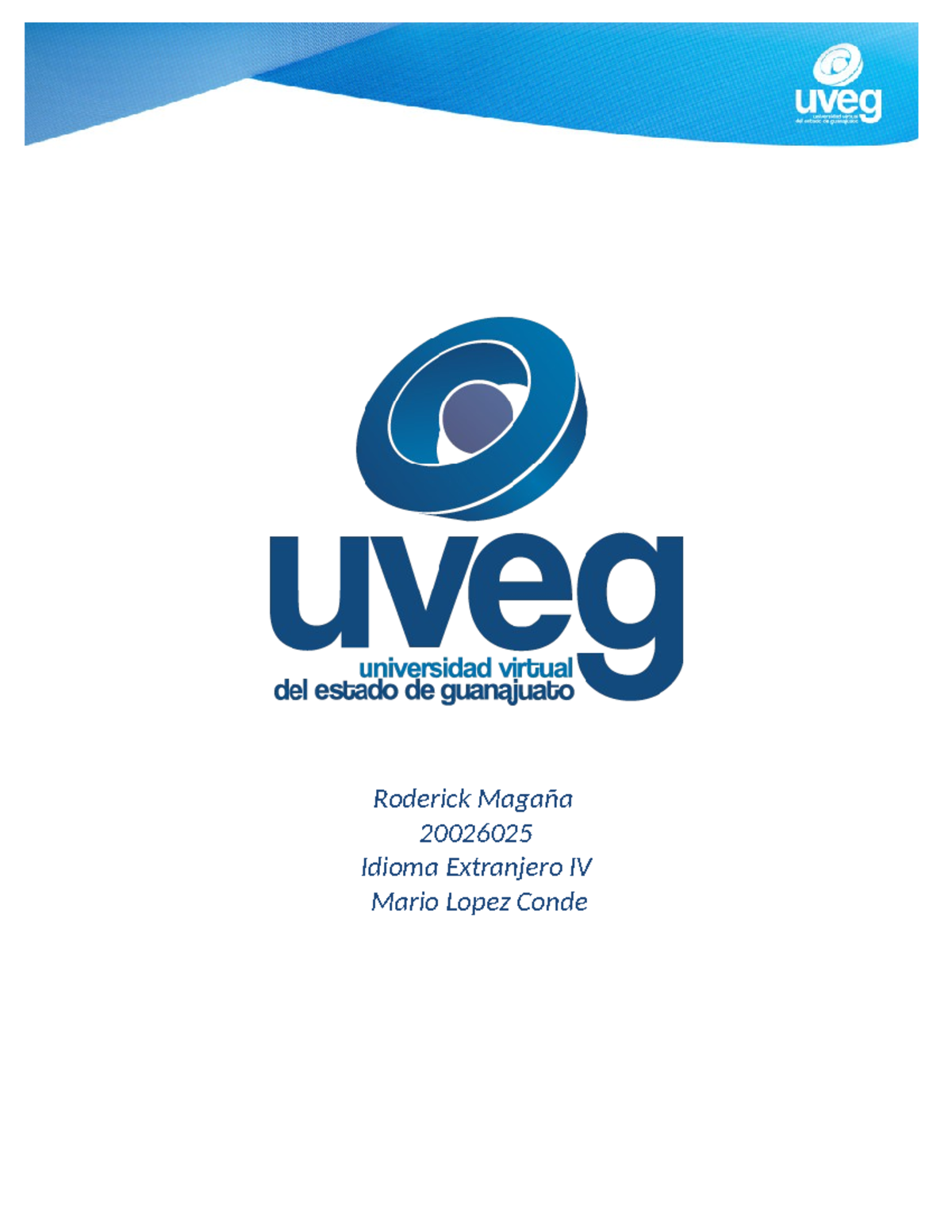 Roderick Magaña A2 Recruitment - Roderick Magaña 20026025 Idioma ...