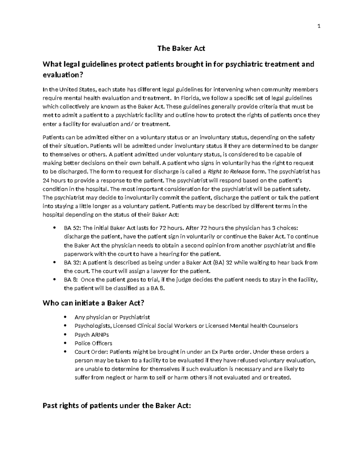 Baker Act Intro to Pych-1 - The Baker Act What legal guidelines protect ...